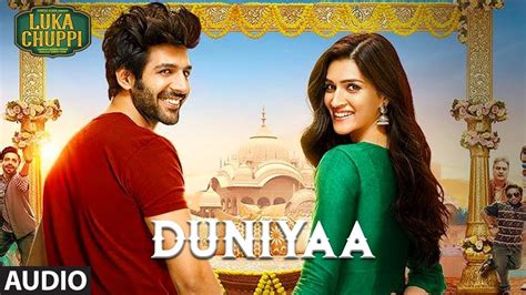 Full Song Duniyaa Luka Chuppi Kartik Aaryan Kriti Sanon Akhil