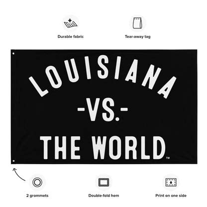 Louisiana Vs The World Flag Vs The World