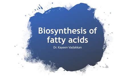 Fatty Acid Biosynthesis Pptx Chemistry Science