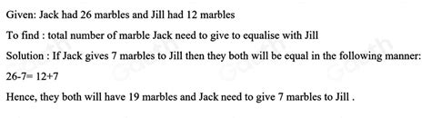 Solved Jack Had 26 Marbles And Jill Had 12 Marbles How Many Marbles
