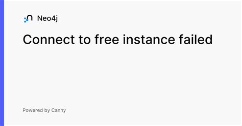Connect To Free Instance Failed Voters Neo4j