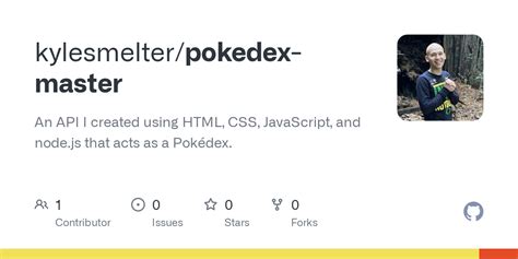 Github Kylesmelterpokedex Master An Api I Created Using Html Css