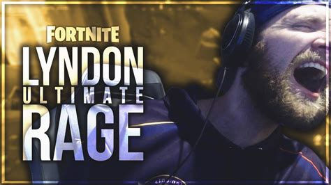 Lyndonfps Fortnite Ultimate Rage Compilation Youtube