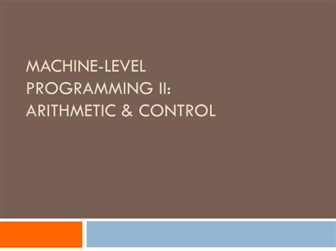 PPT Machine Level Programming II Arithmetic Control PowerPoint Presentation ID 2471709