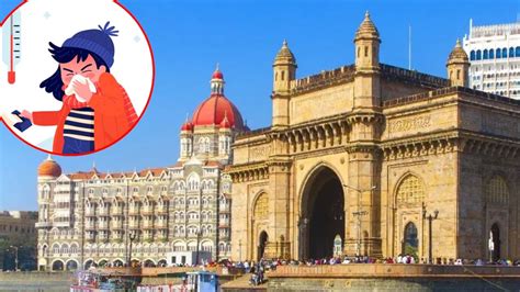 मुंबईसह राज्यात पुन्हा थंडीचे पुनरागमन वातावरण बदलामुळे ताप सर्दी