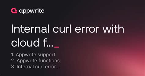 Internal Curl Error With Cloud Function Threads Appwrite