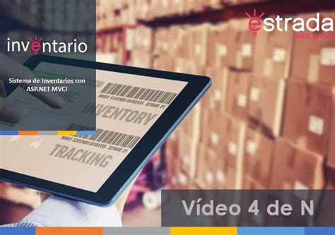 Desarrollo De Un Sistema De Inventarios Con Aspnet Mvc Parte 4 Acceso