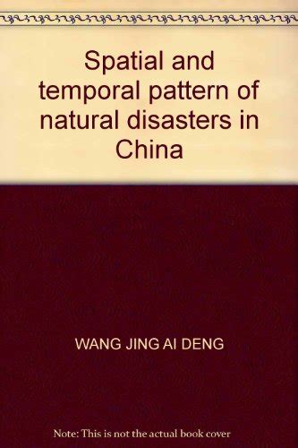 Spatial Temporal Pattern Patterns Of Natural Disasters In China Zhonggou Zi Ran Zai Hai Shi