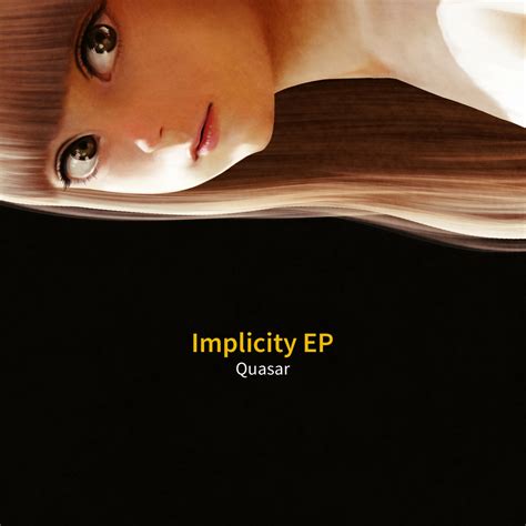 Implicity Ep Quasar Moonspeaks