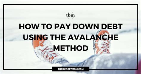 How To Pay Down Debt Using The Avalanche Method The Budget Mom