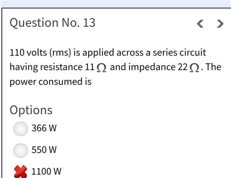 [answered] Question No 13 110 Volts Rms Is Applied Across A Series Kunduz
