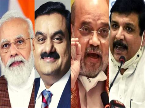Will Arrest Modi Adani Shah In Two Hours Aaps Anger Erupted Why Sanjay