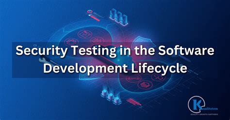 Security Testing In The Software Development Lifecycle