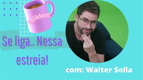 Walter Solla Na Estreia Do Talknet YouTube