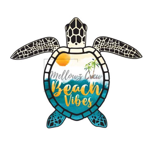 Turtle Png Beach Png Beach Vibes Png Summer Png Beach Quote Png Sea Turtle Png Summer