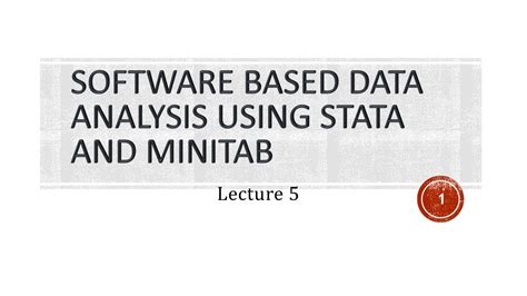 software based data analysis using stata and minitab lecture 6 youtube