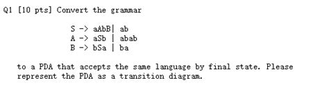 Solved Q Pts Convert The Gramuar Chegg