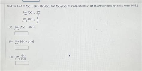 Solved Find The Limit Of Fxgxfxgx ﻿and Fxgx