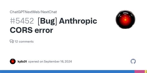 Bug Anthropic Cors Error · Issue 5452 · Chatgptnextwebchatgpt Next Web · Github