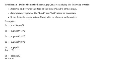 Solved In This Assignment You Will Implement A Double Ended Chegg
