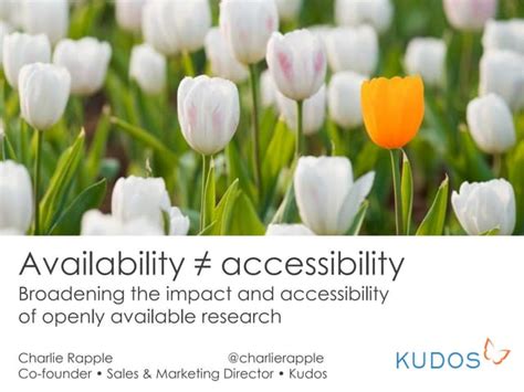 Availability ≠ Accessibility Broadening The Impact And Accessibility Availability ≠ Accessibility Broadening The Impact And Accessibility