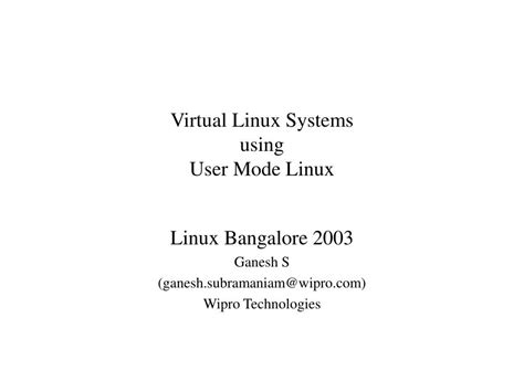 Ppt Virtual Linux Systems Using User Mode Linux Powerpoint