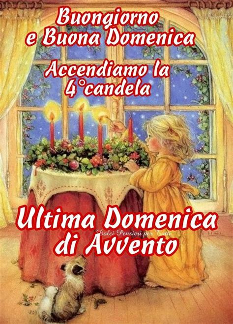 Pin Di Antonella Bellati Su AVVENTO Dicembre Buona Domenica