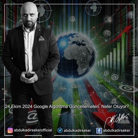 Google Algoritma Güncellemeleri Neler Oluyor