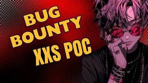 Xss Bug Bounty Poc Cross Site Scripting Bug Bounty Poc Youtube
