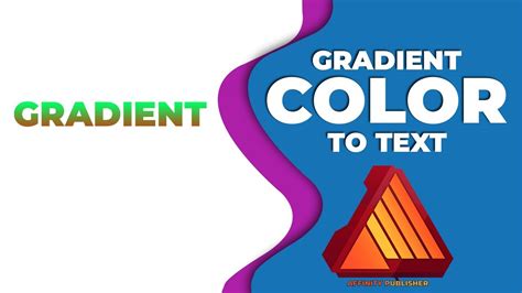 how to add gradient color to text in affinity publisher youtube
