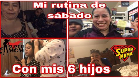 Mi Rutina De S Bado Siendo Mam De Hijos S Bado De Flojera