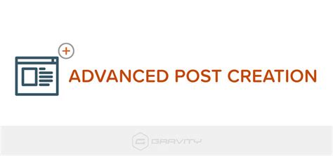 Gravity Forms Advanced Post Creation Add On V1 4 0