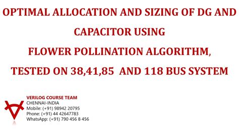 Optimal Allocation And Sizing Of Dg And Capacitor Using Flower Pollination Algorithm Youtube