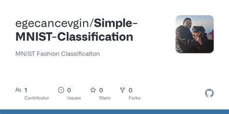GitHub Egecancevgin Simple MNIST Classification MNIST Fashion
