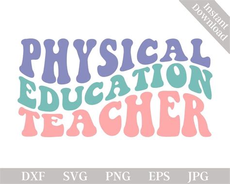 Physical Education Teacher Svg Pe Teacher Svg Phys Ed Svg Teacher