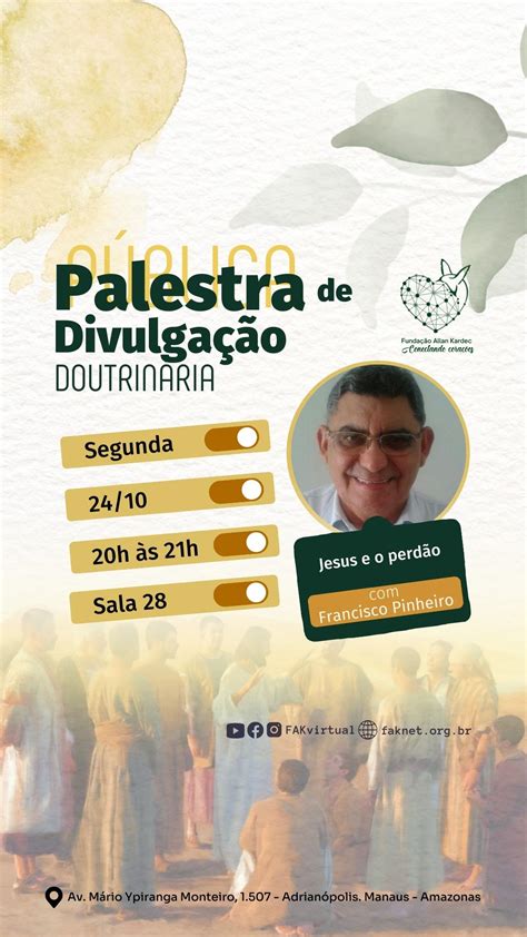 Jesus e o perdão Palestra de Divulgação Doutrinária 24 10 2022 às 20h