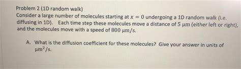 Solved Problem 2 1d Random Walk Consider A Large Number Of