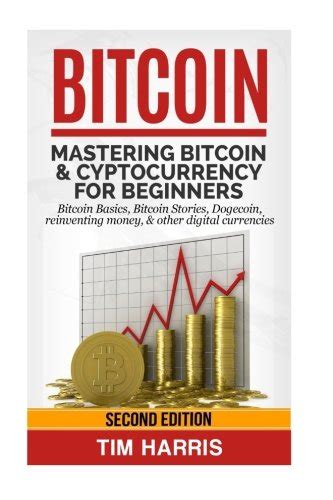 Bitcoin Mastering Bitcoin And Cyptocurrency For Beginners Bitcoin