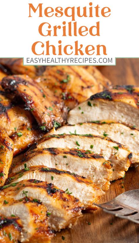 Mesquite Grilled Chicken Easy Healthy Recipes