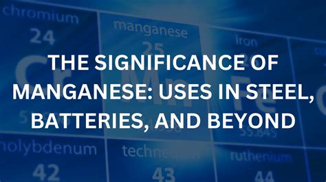 What Is The Uses Of Manganese