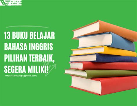 13 Buku Belajar Bahasa Inggris Pilihan Terbaik Yuk Segera Miliki