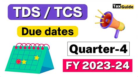 TDS TCS Due Dates For Q4 FY 2023 24 TDS Return Filing Due Date FY