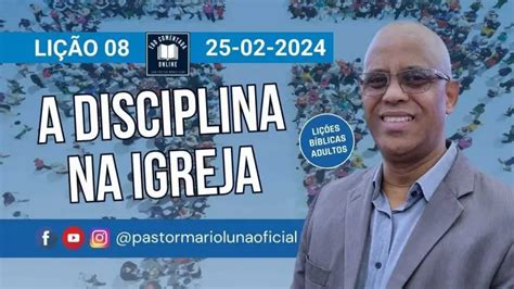 Lição 8 A disciplina na Igreja Adultos