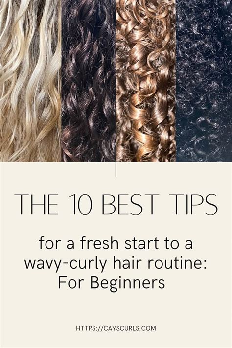 A Fresh Start To A New Wavy Curly Hair Routine For Beginners Curly