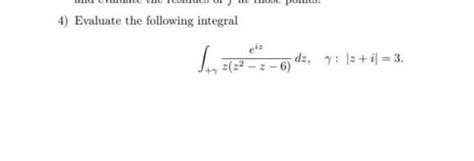 Solved Evaluate The Following Chegg Com
