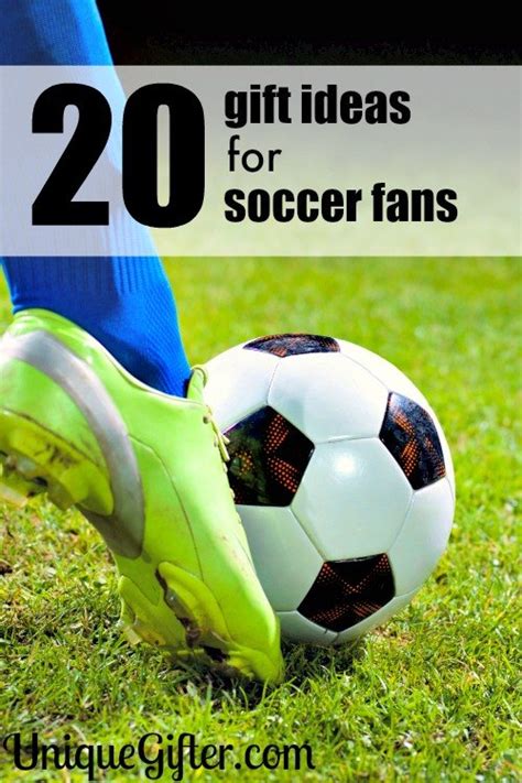 20 Gifts For Soccer Fans Unique Gifter