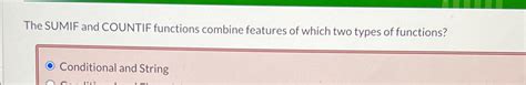 solved the sumif and countif functions combine features of