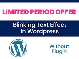How To Create Blinking Text Effect In WordPress
