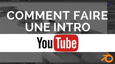 Comment Faire Une Intro YouTube Avec Blender D YouTube