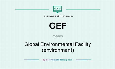 GEF Global Environmental Facility Environment In Locations